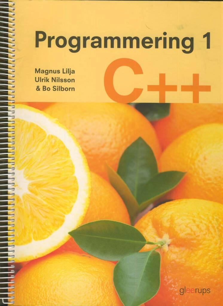 Programmering 1 C++ | Lilja, Magnus | från 350
