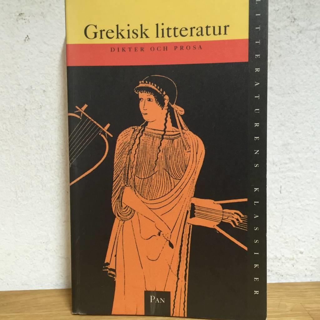 Litteraturens klassiker Grekisk litteratur. Dikter | Lennart | Bokbörsen