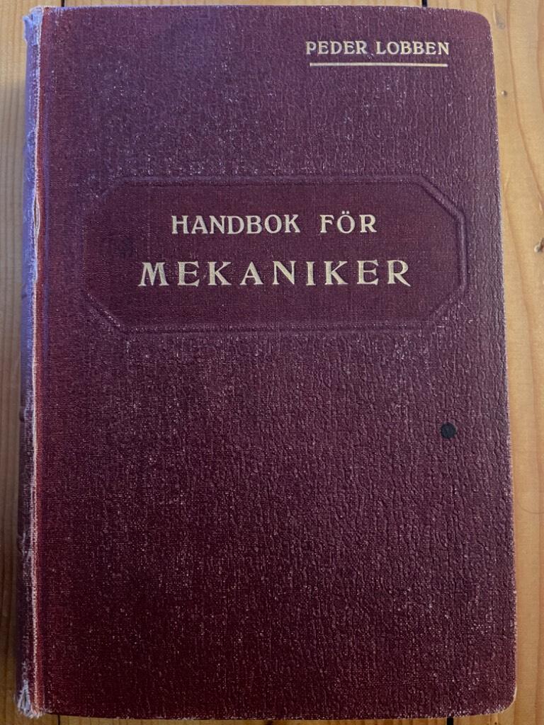 Handbok för mekaniker | Lobben Peder | Bokbörsen