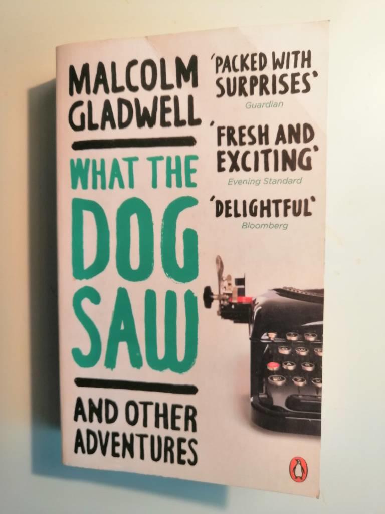 What the Dog Saw | Malcolm Gladwell | 47 SEK