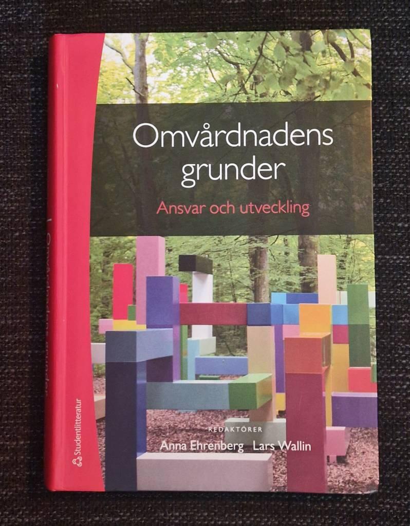 Omvårdnadens grunder - An... | Ehrenberg, Anna - Wallin... | från 47