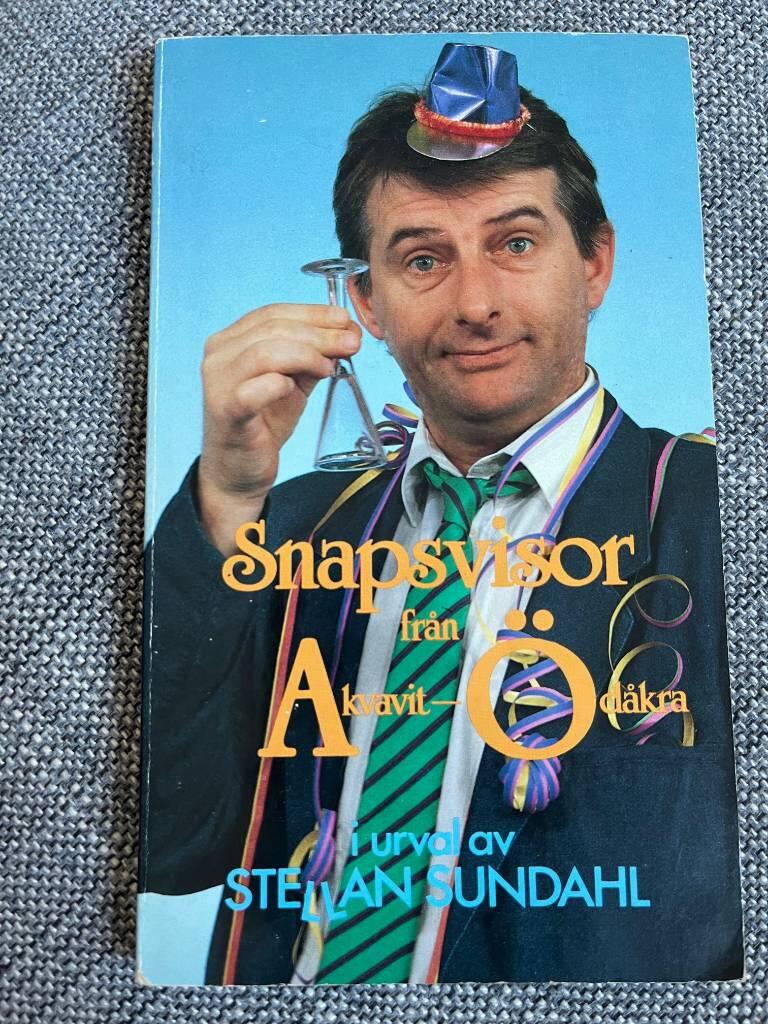 Snapsvisor från A-Ö | Sundahl, Stellan | från 10