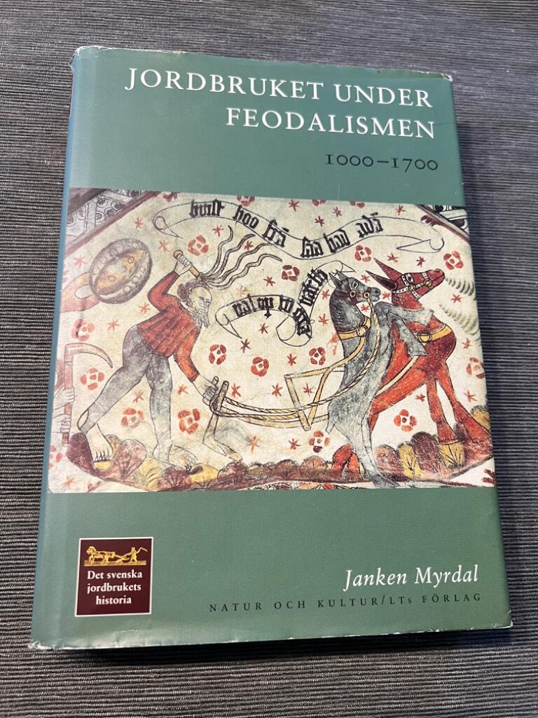 Jordbruket under feodalis... | Janken Myrdal | från 695