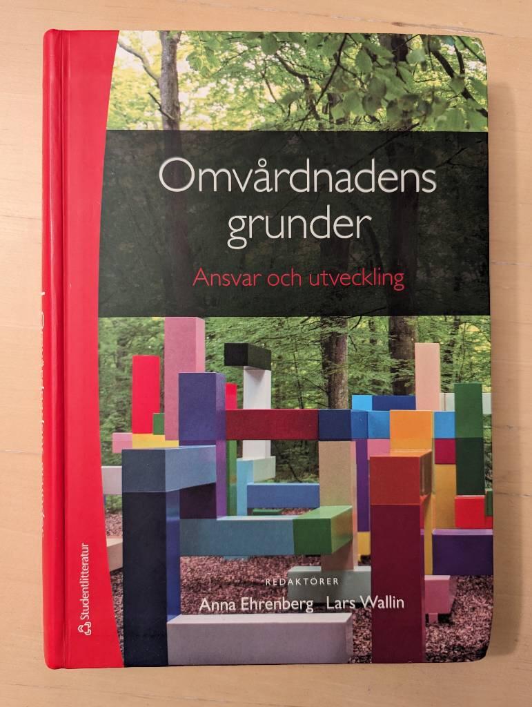 Omvårdnadens grunder - An... | Ehrenberg, Anna - Wallin... | från 47