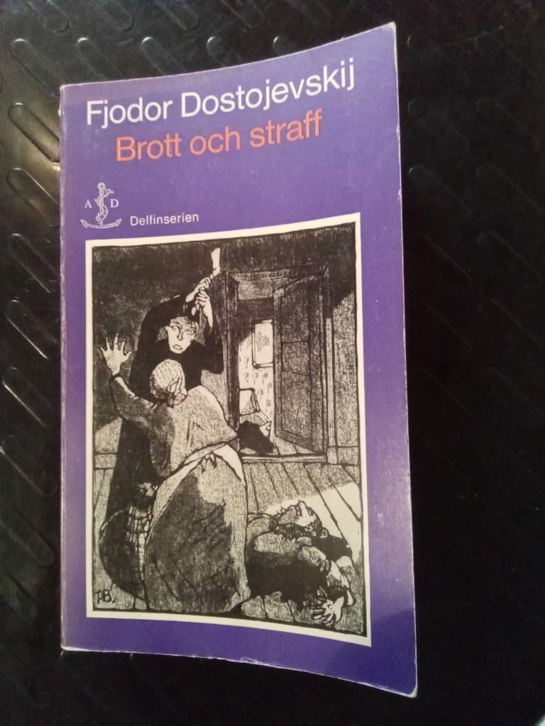 BROTT och STRAFF | FJODOR DOSTOJEVSKIJ | Bokbörsen