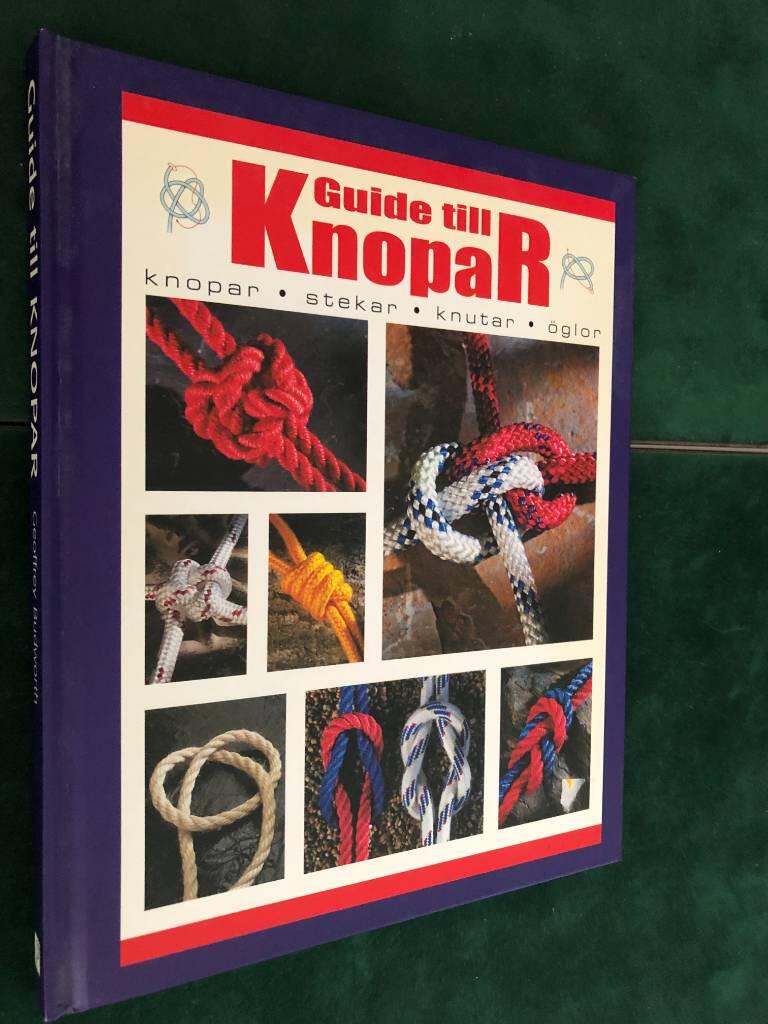 Guide till knopar: knopar... | Geoffrey Budworth | från 70