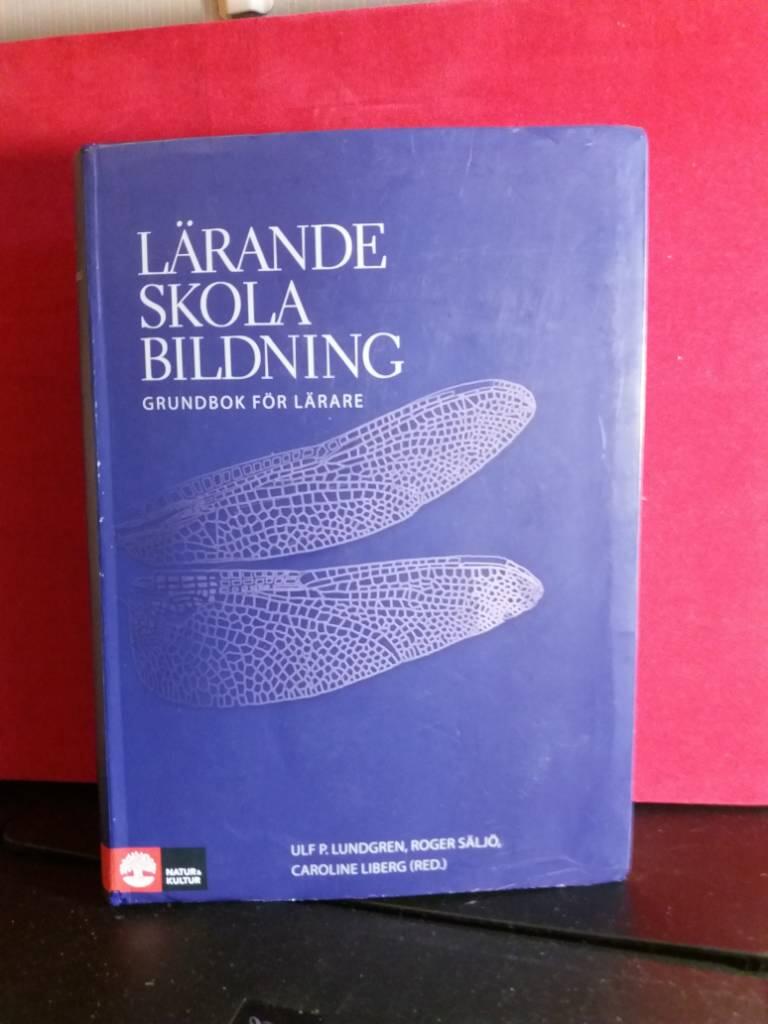 Lundgren, Ulf P. - Säljö, Roger - Liberg, Caroline | Bokbörsen