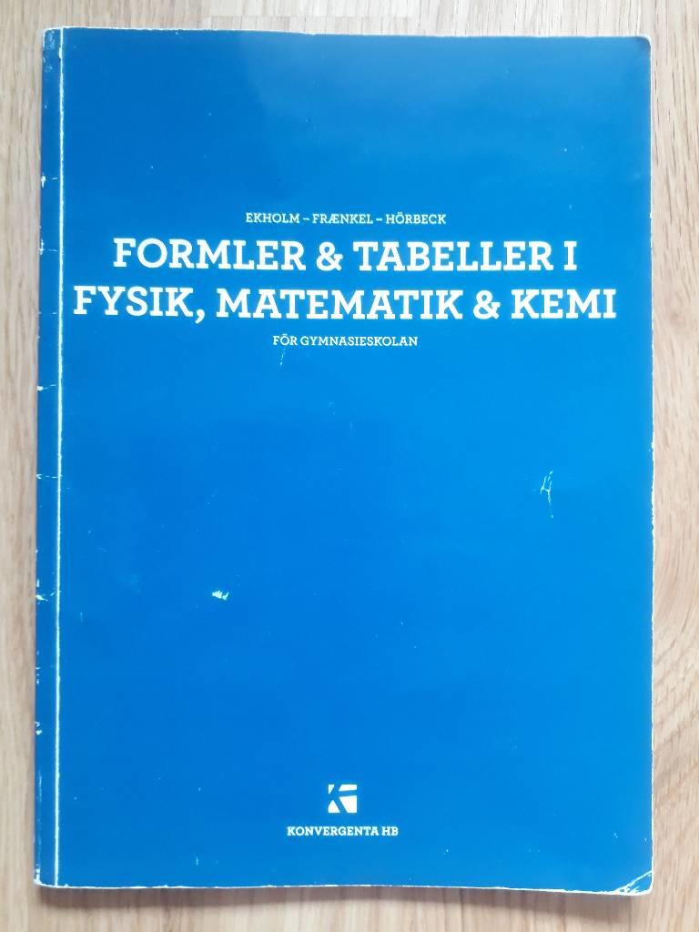 Formler & tabeller i fysi... | Per Uno Ekholm - Lars Fra... | från 45